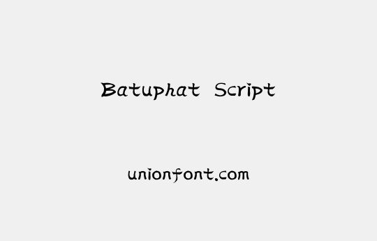 Batuphat Script | 优字网